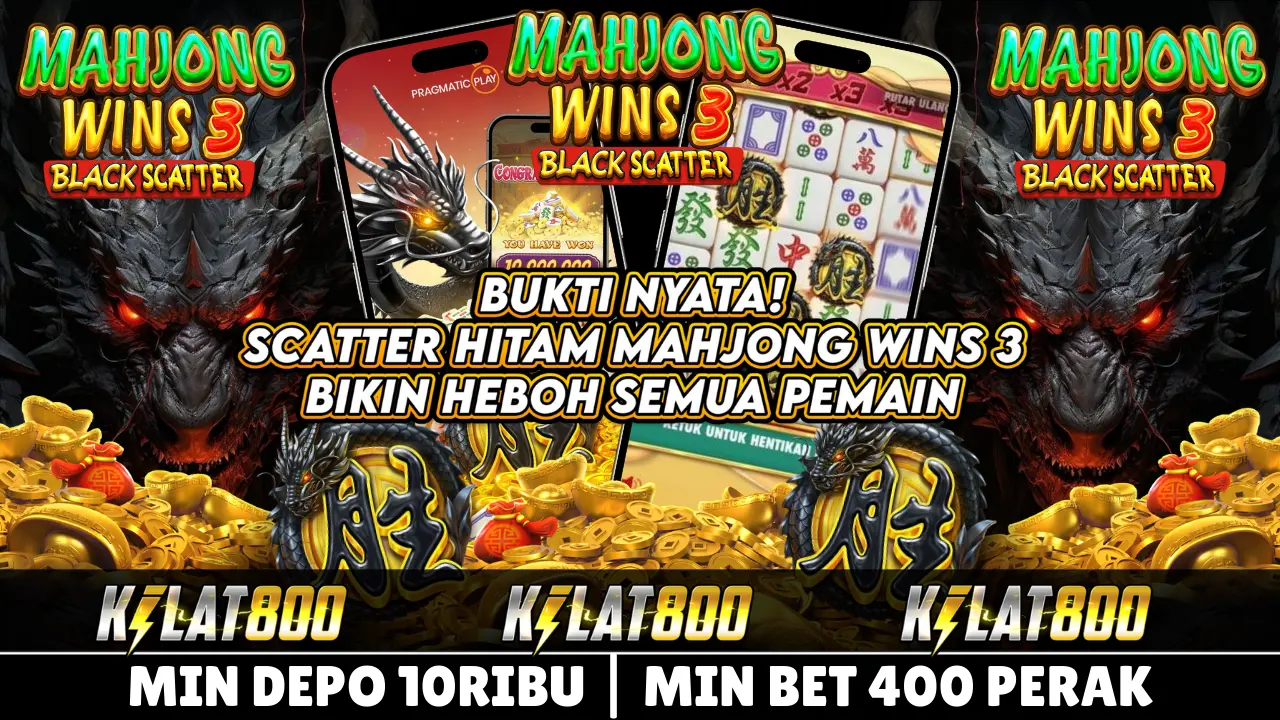 Bukti Nyata! Scatter Hitam di Mahjong Wins Bikin Heboh di Kilat800!