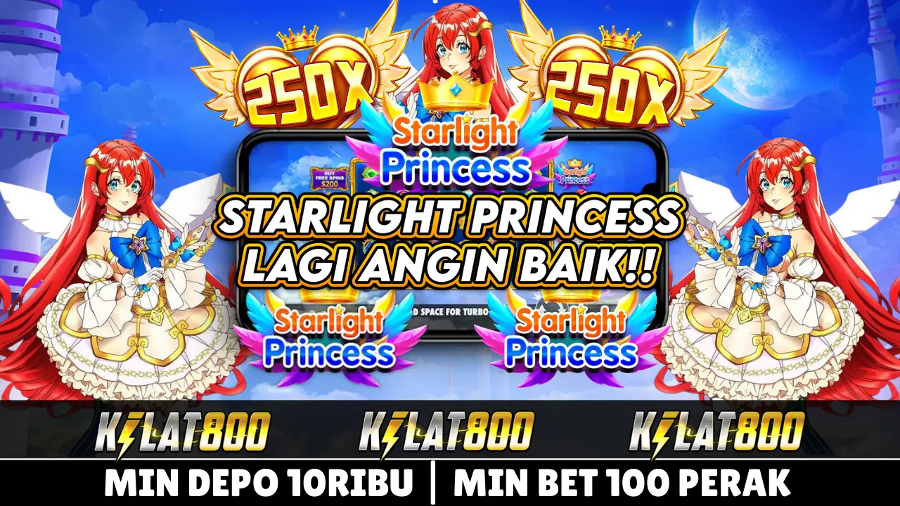 Starlight Princess Lagi Angin Baik! Yuk Terbang Bareng Hoki di Kilat800!